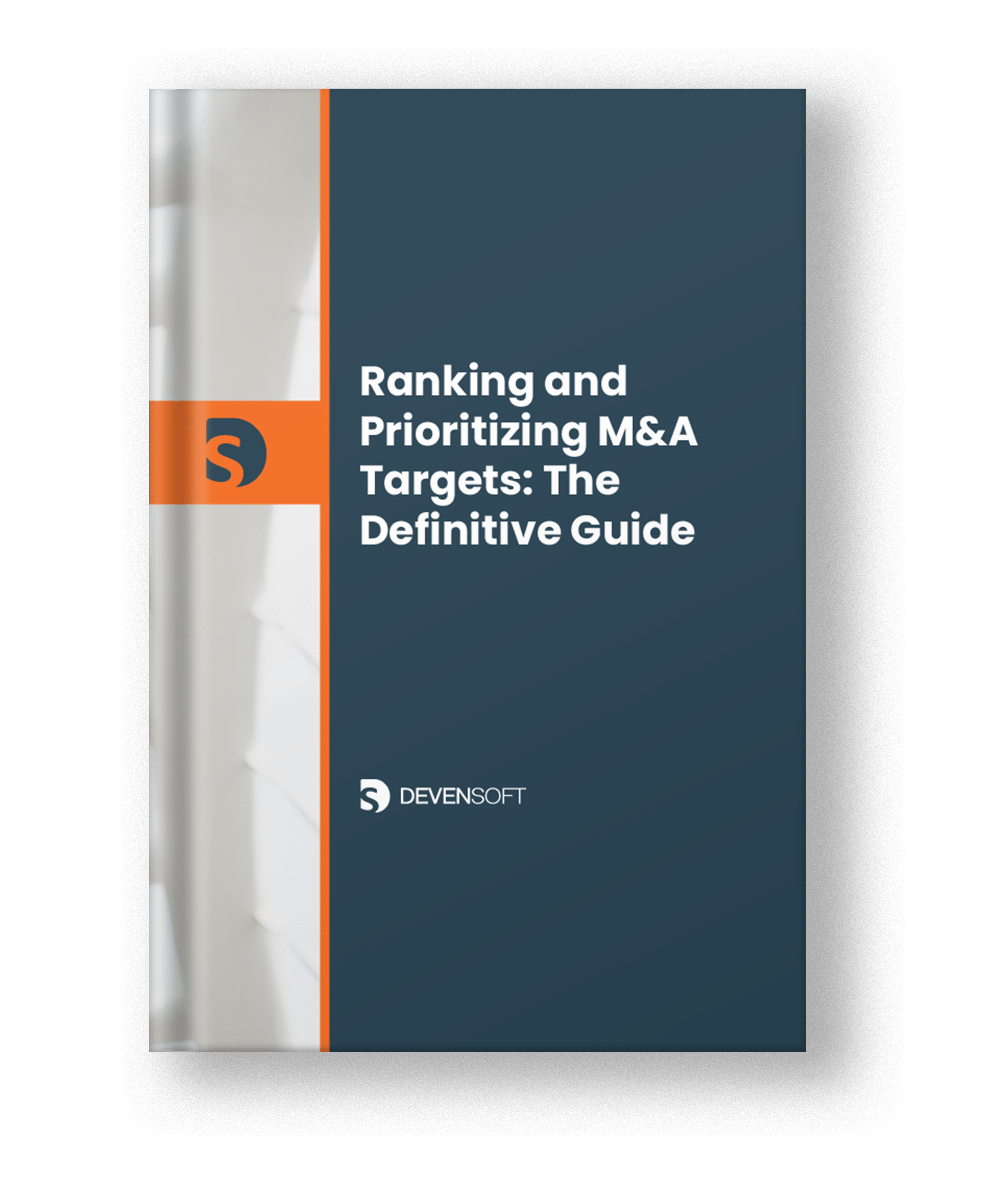 Ranking and Prioritizing M&A Targets